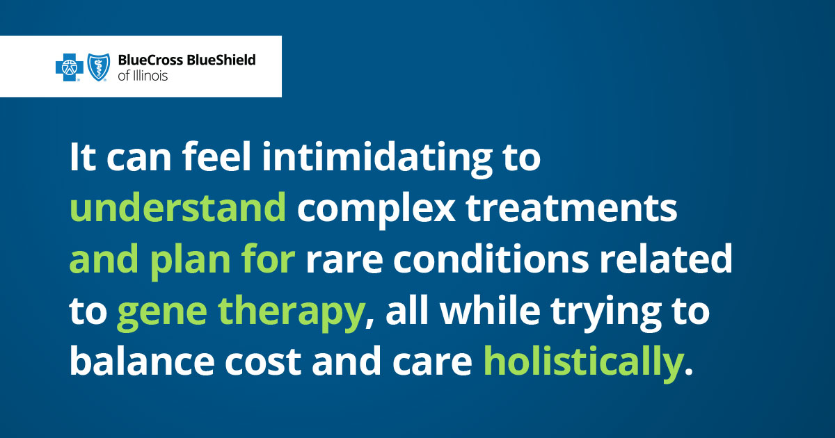 Blue Cross and Blue Shield of Illinois - Gene-Therapy